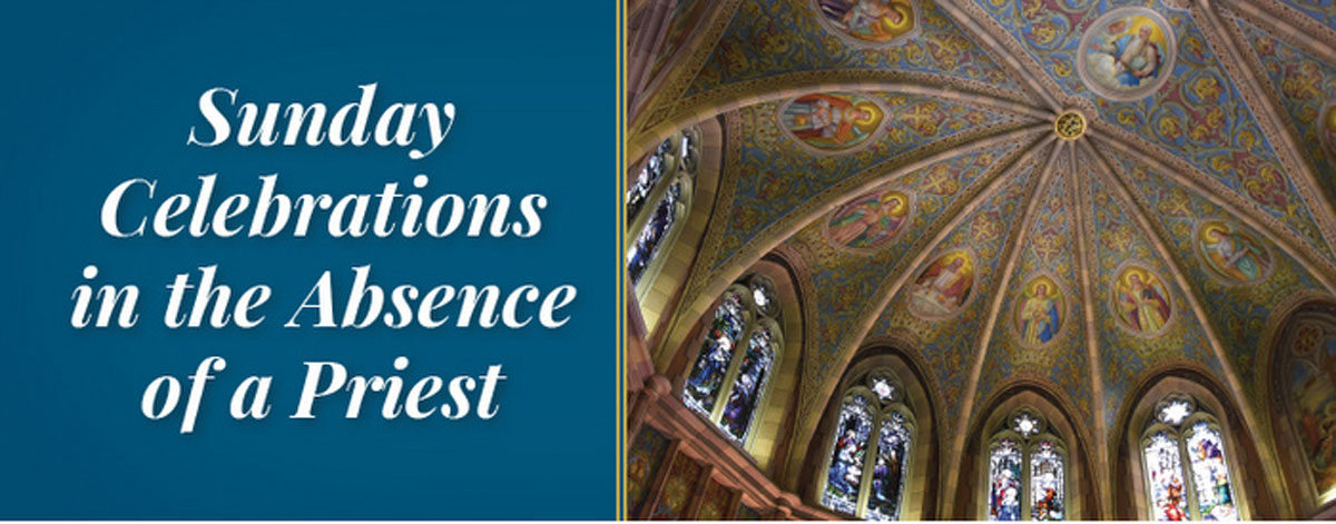 Sunday Celebrations in the Absence of a Priest | Diocese of Portland